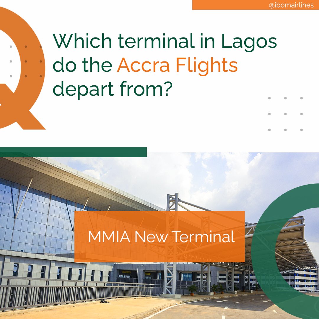 Accra Route FAQs: Learn more about our Lagos to Accra flights – Ibom Air